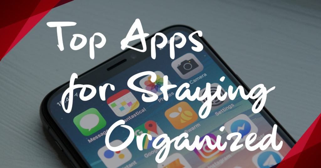 Top Apps for Staying Organized | Advance Financial 24/7